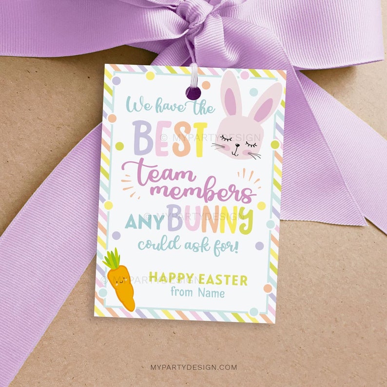 Team Appreciation Easter Tag, Best Team Members Any Bunny Could Ask for ...