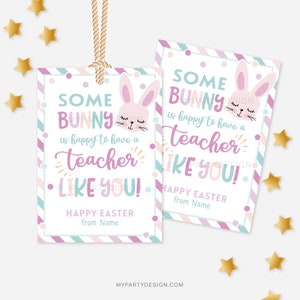 Teacher Easter Tag, Some Bunny Favor Gift Tags, Class Gift Label for ...