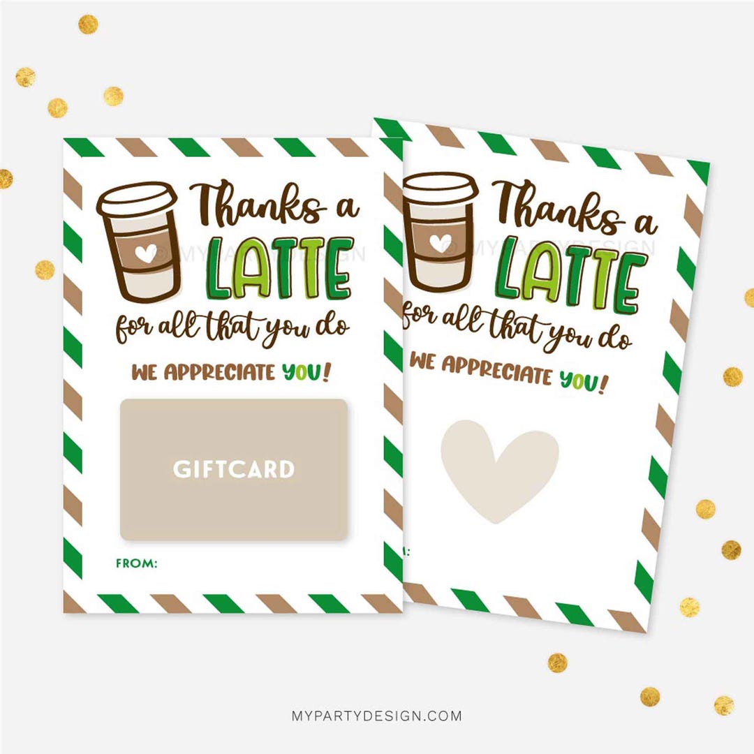 Thanks a Latte Gift Card Holder for Teacher, Staff, Neighbor or ...