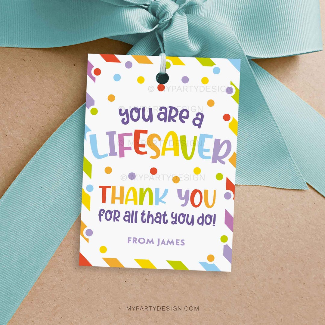 You Are a Lifesaver Gift Tag, Candy Label for Staff Volunteer or ...