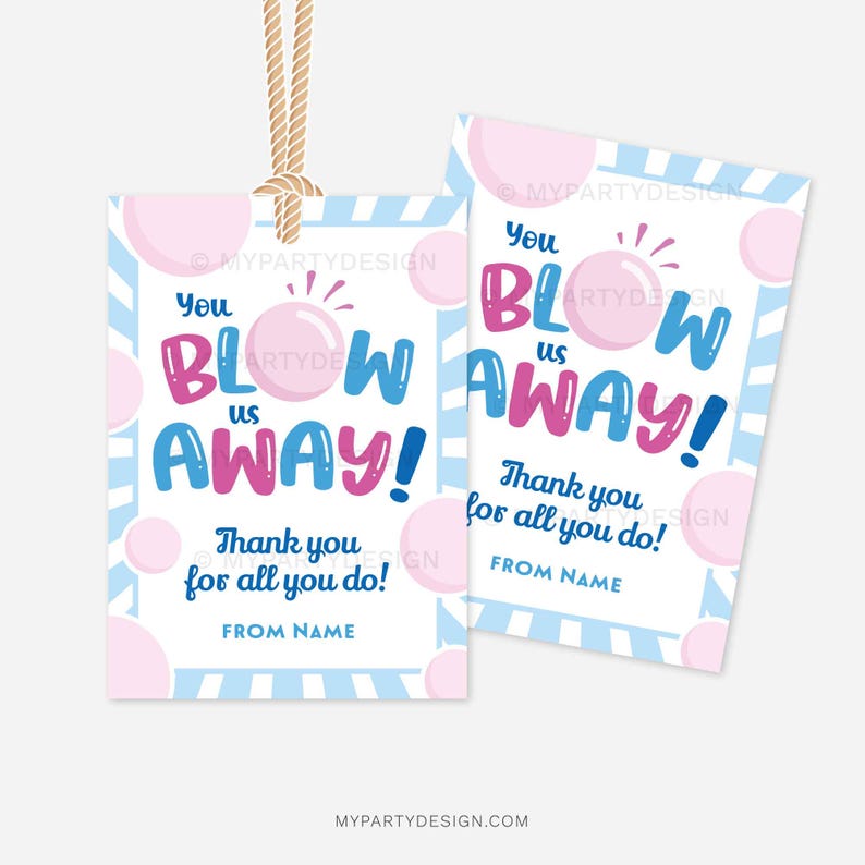 You Blow Us Away Gift Tag, Gum Thank You Label for Team, Staff or ...