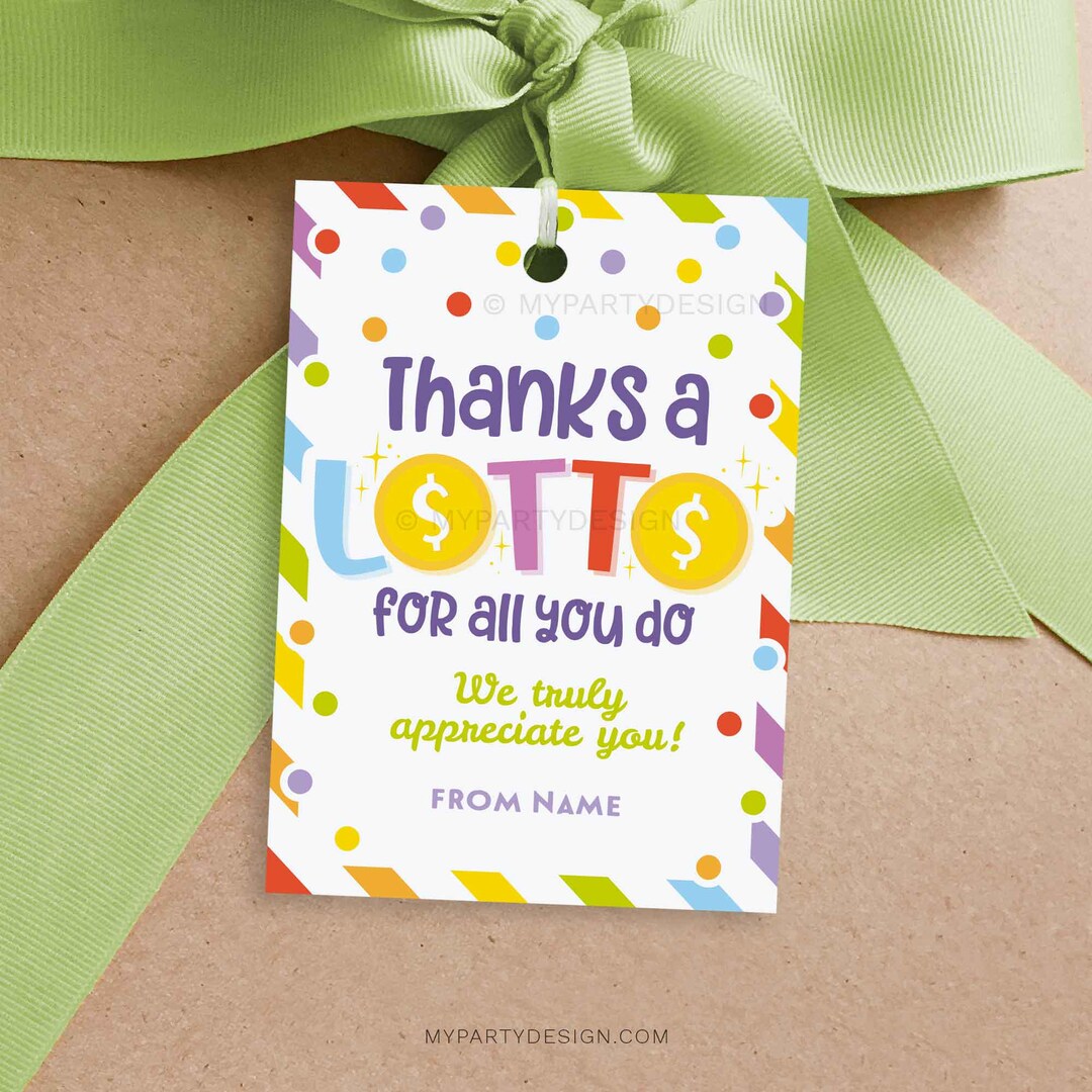 Thanks a Lotto Gift Tag, Lottery Ticket Thank You Label, School Staff ...
