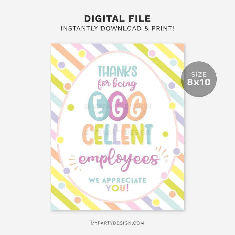 Eggcellent Employees Easter Appreciation Sign, Thanks for Being Egg ...