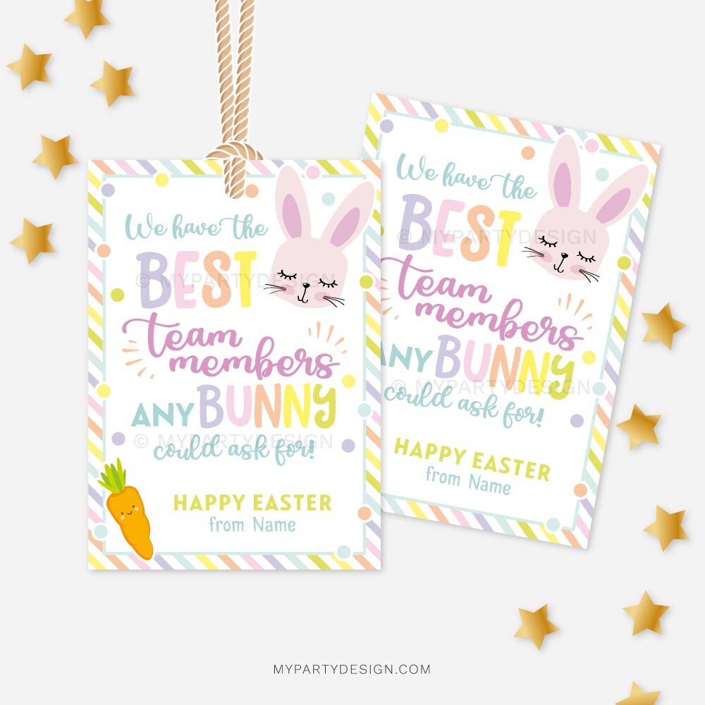 Team Appreciation Easter Tag, Best Team Members Any Bunny Could Ask for ...