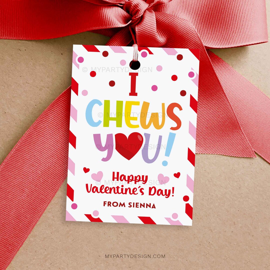 I Chews You Valentines Gift Tag, Chewing Gum or Chewy Candy Valentine's ...