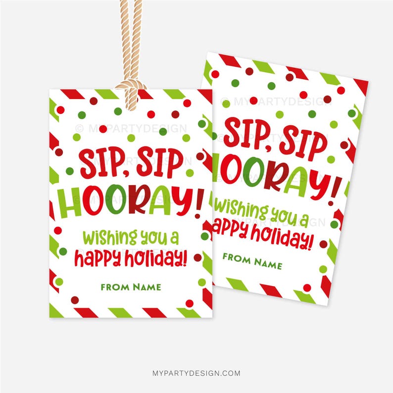 Christmas Sip Sip Hooray Gift Tag, Winter Break Holiday Labels for ...