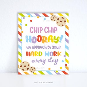 Cookie Appreciation Sign Chip Chip Hooray Thank You Print for - Etsy