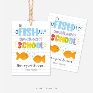 Ofishally Last Day of School Tag, Fish Snack Labels, End of School Year ...