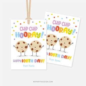 Chip Chip Hooray Happy 100th Day Tag, 100 Days of of School Cookie Gift ...