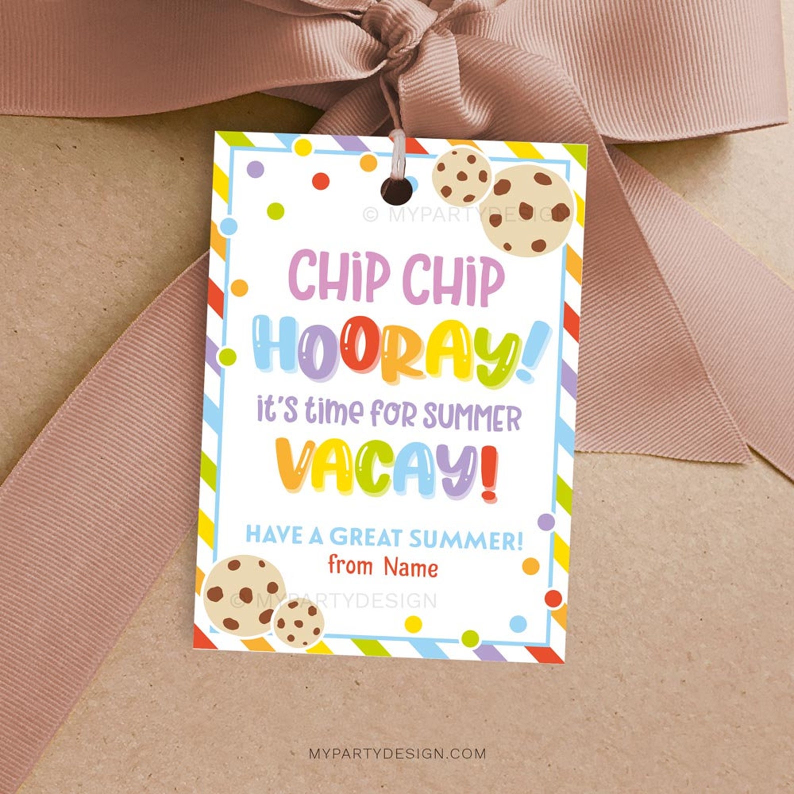 Chip Chip Hooray Summer Vacay Gift Tag, End of School Year Cookies Gift ...