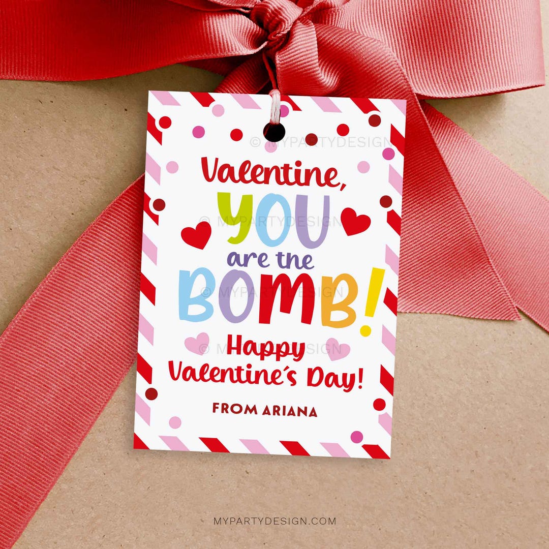 You Are the Bomb Valentines Gift Tags, Cocoa or Bath Bomb Valentine's ...