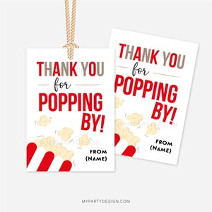 Thank You for Popping by Gift Tag, Popcorn Thanks Label for Open House ...