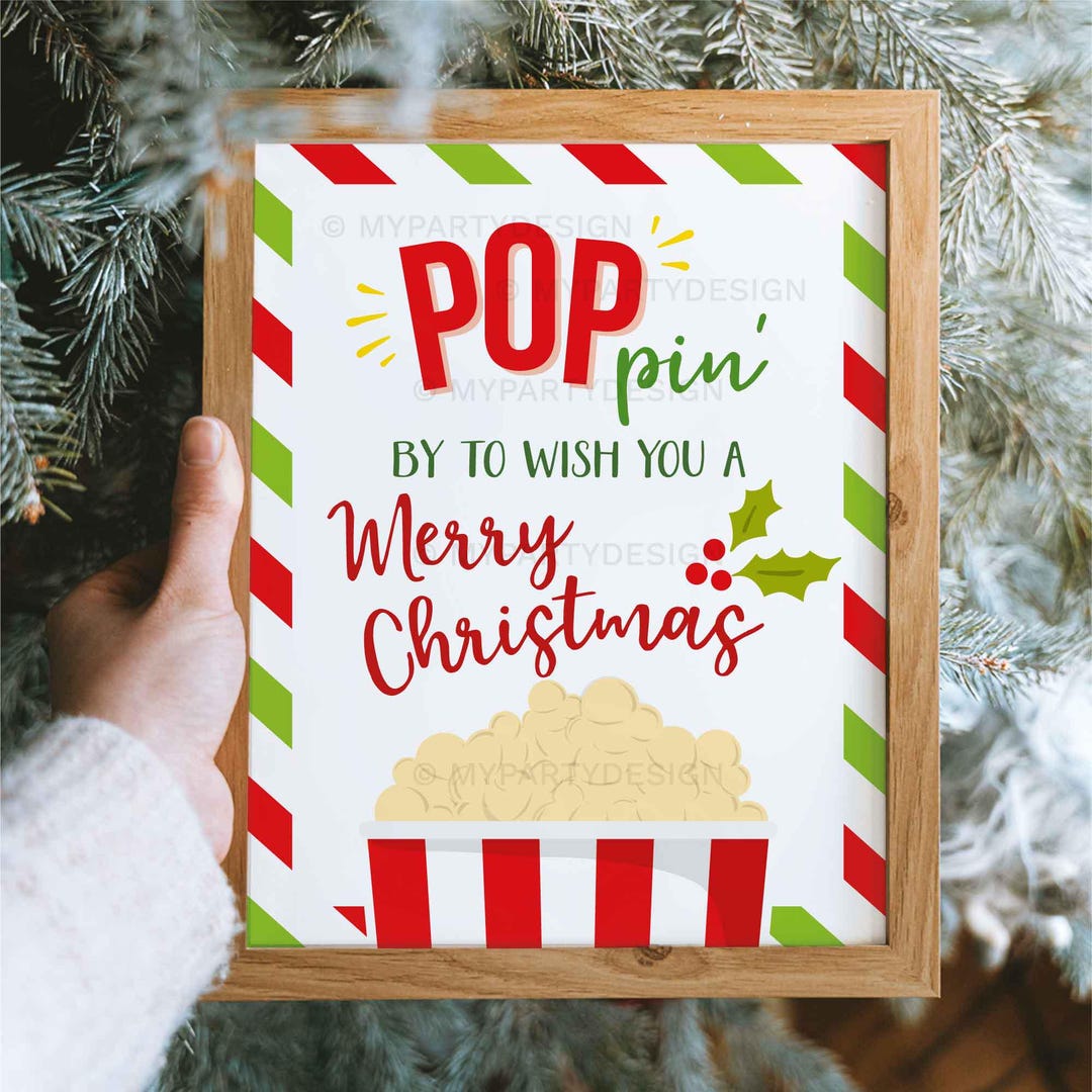 Christmas Popcorn Appreciation Sign, Poppin by to Wish You a Merry ...