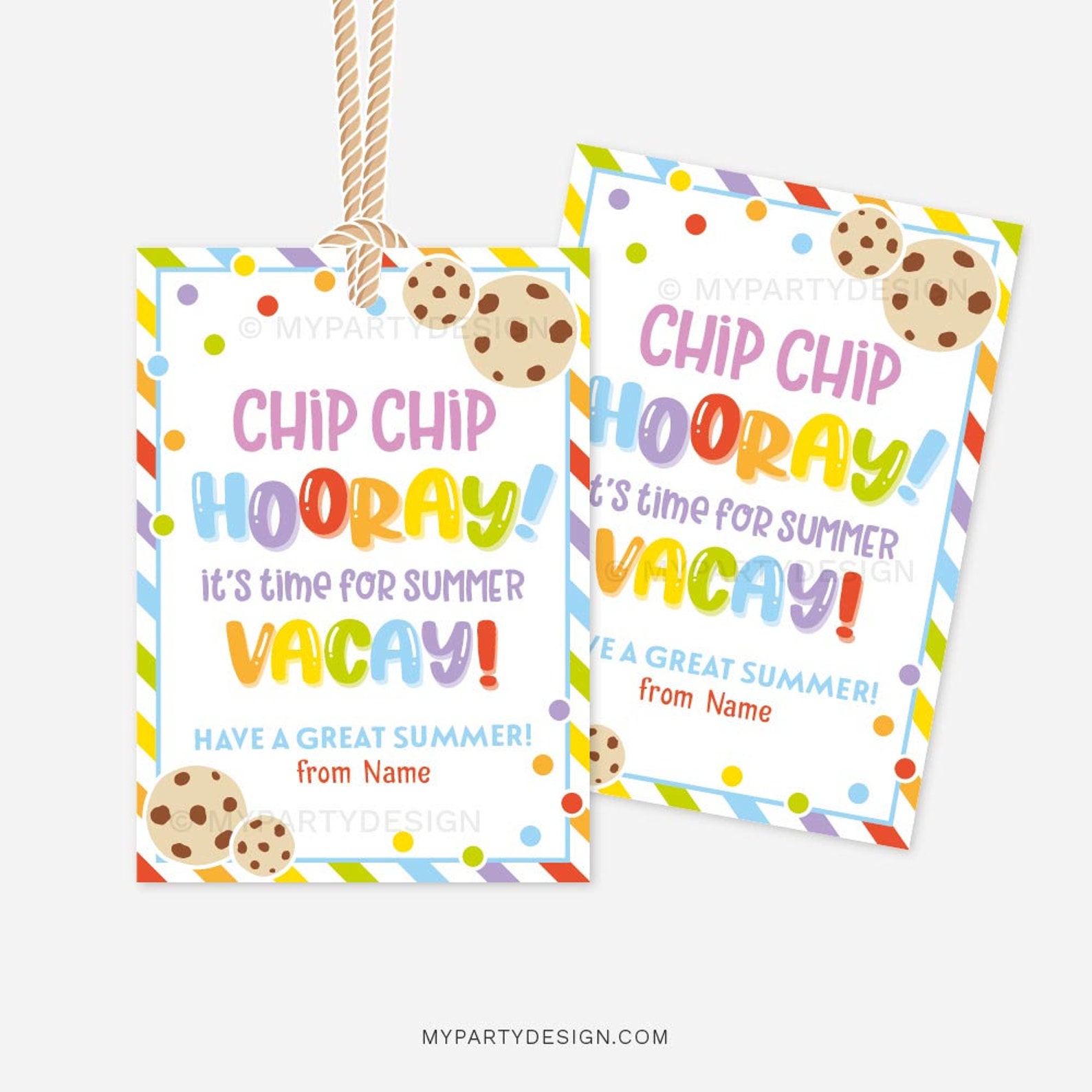 Chip Chip Hooray Summer Vacay Gift Tag, End of School Year Cookies Gift ...