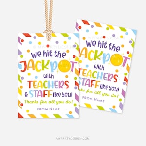 We Hit the Jackpot With Teachers & Staff Like You Gift Tag, Lottery ...