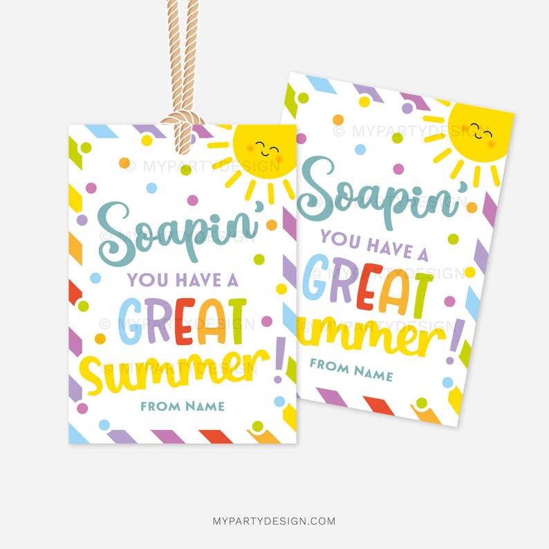 Summer Soap Gift Tag, Soapin You Have a Great Summer Appreciation Gift ...