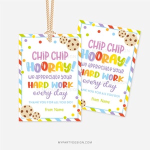 Cookie Appreciation Tags, Chip Hooray We Appreciate You Every Day, Gift ...