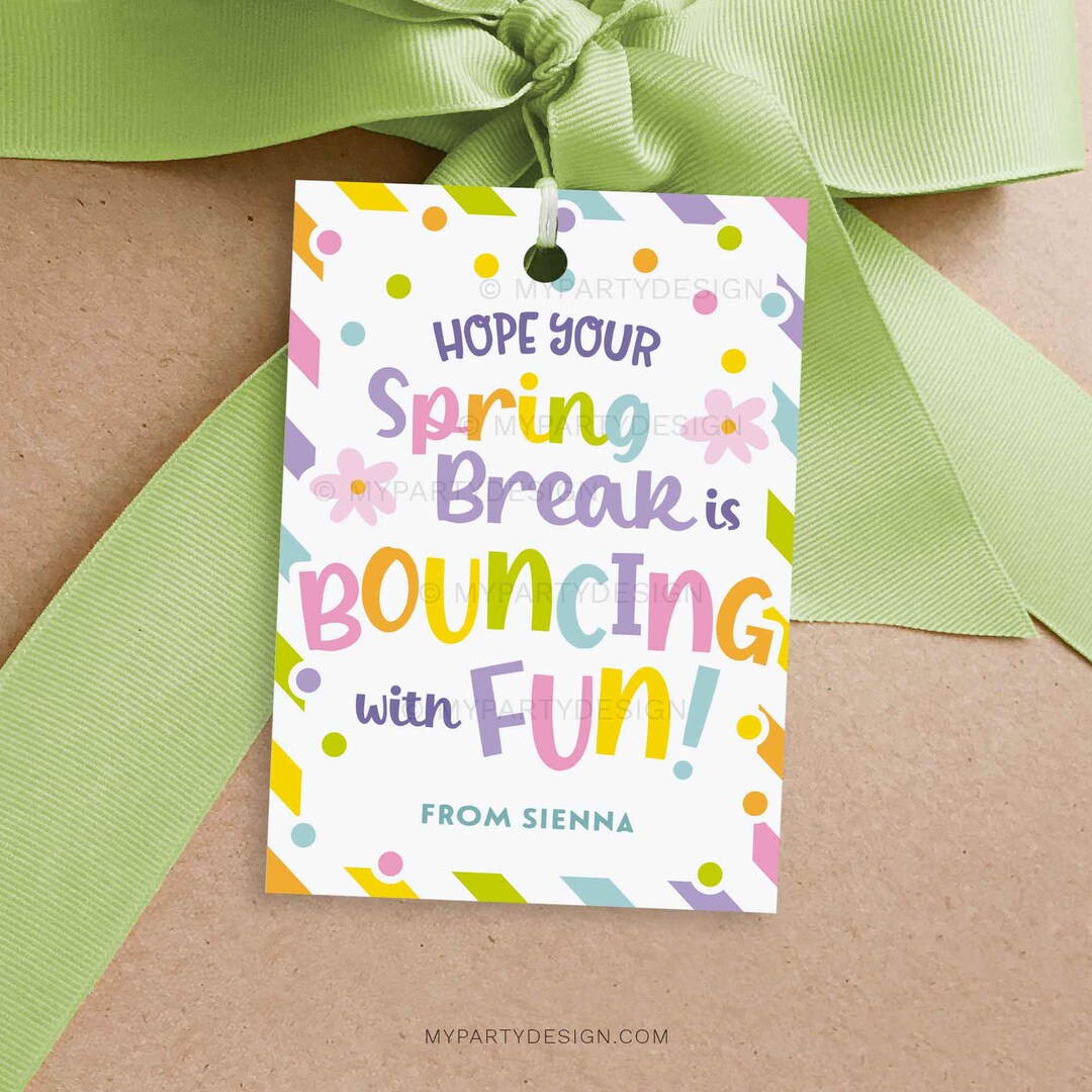 Spring Break Bouncing With Fun Gift Tag, Spring Break Bouncy Ball ...