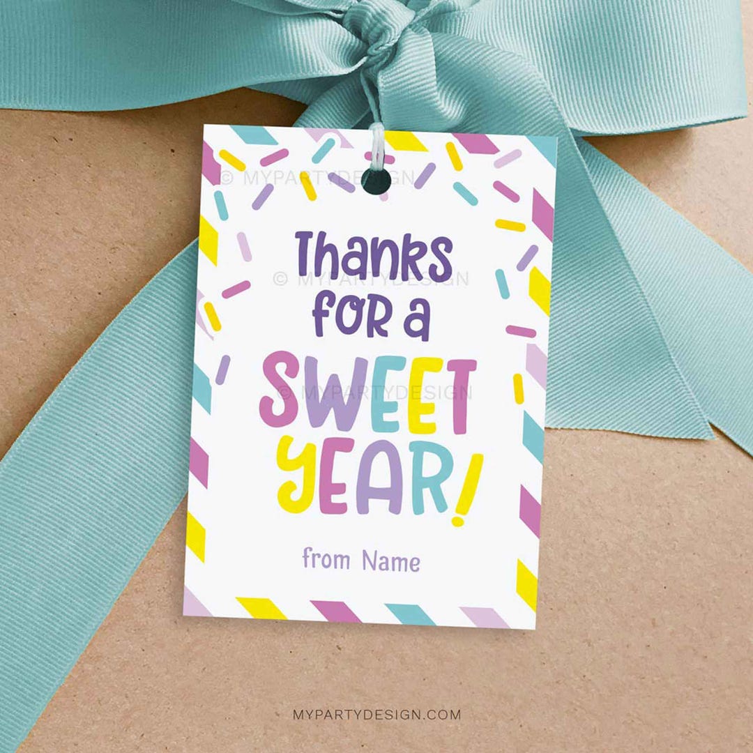 Thanks for a Sweet Year Tag, End of School Summer Gift for Teacher or ...