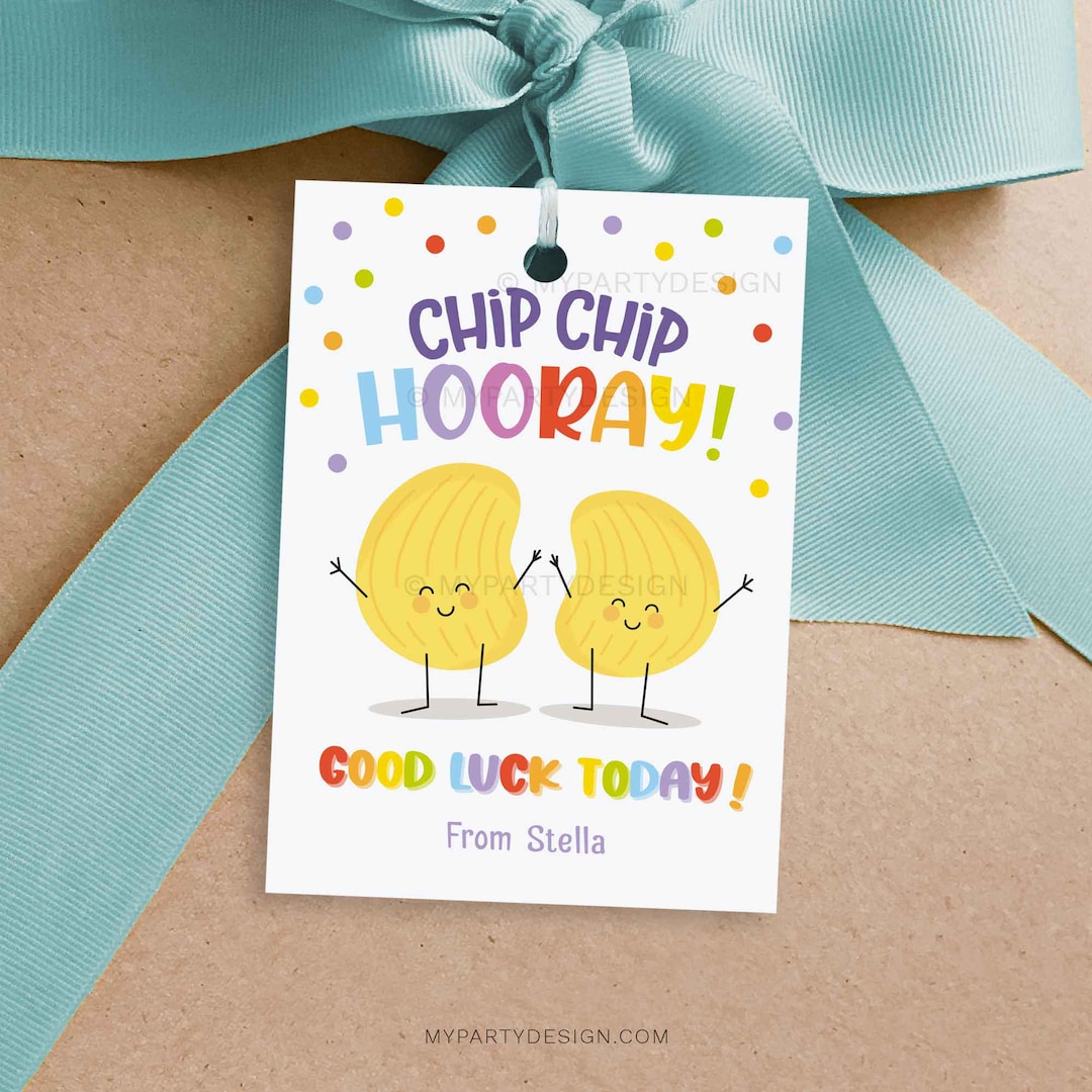 Chips Good Luck Tag, Chip Chip Hooray Encouragement Gift for Cheer ...
