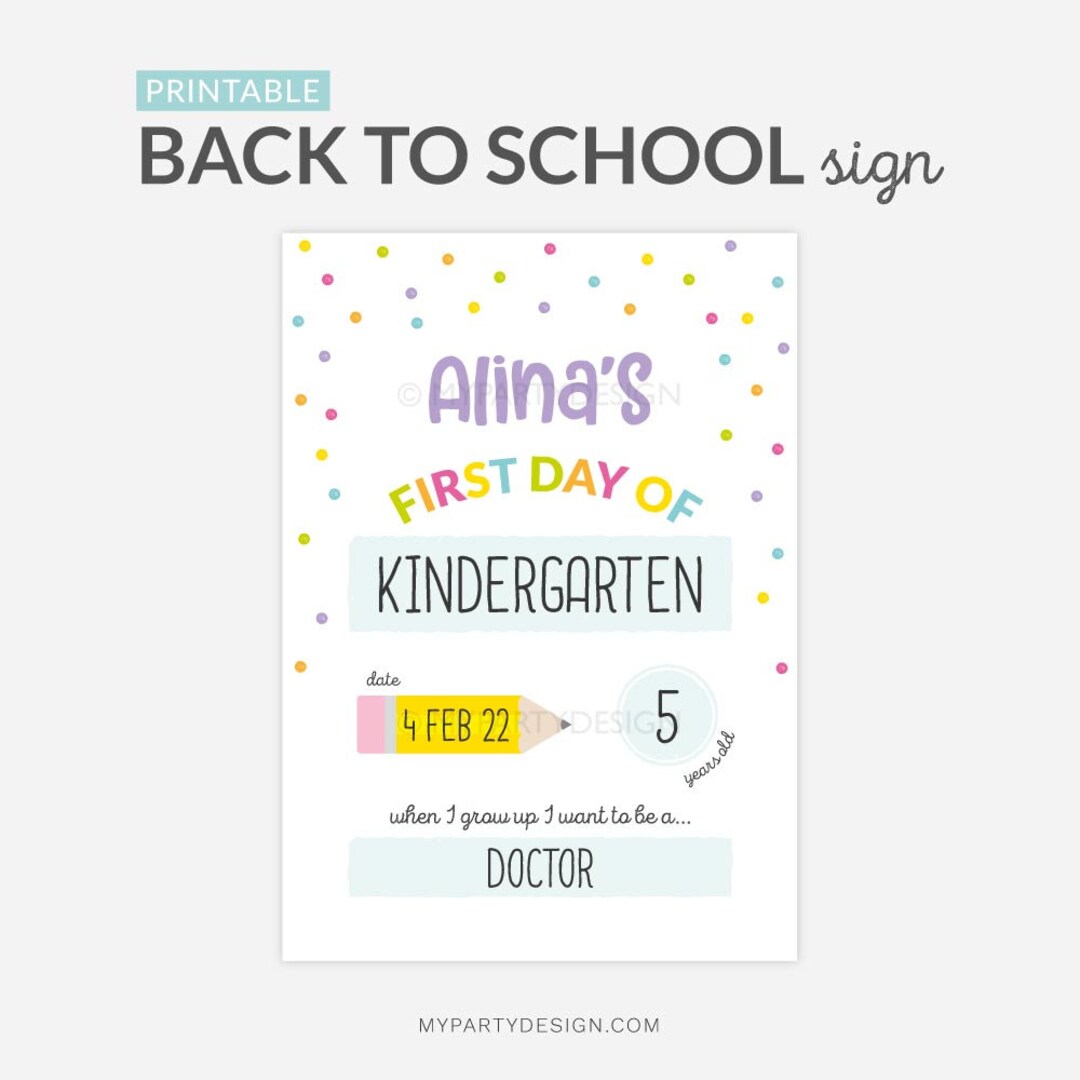 Printable First Day of School Sign Preschool, Kindergarten Back to ...