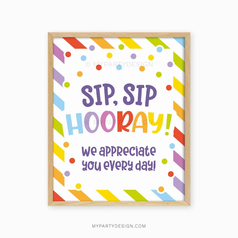 Sip Sip Hooray Sign, Cold Drinks or Coffee Thank You Gift Print for ...