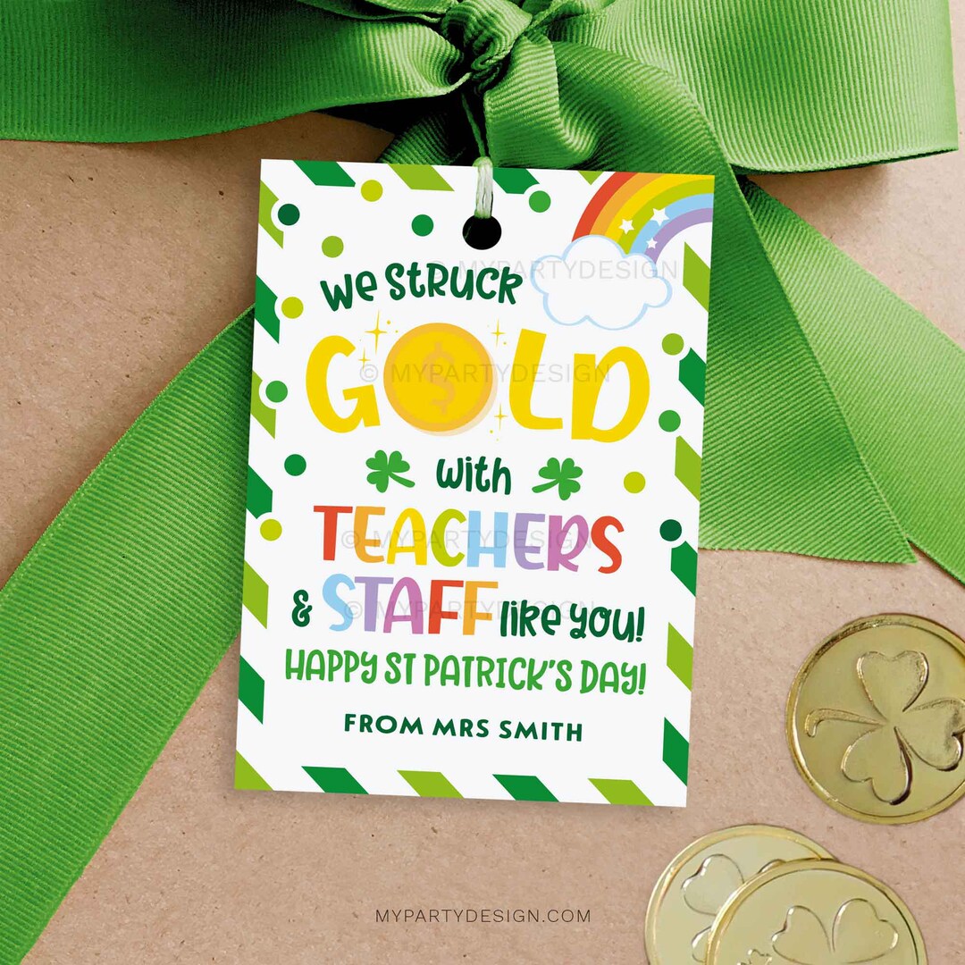 We Struck Gold With Teachers & Staff Like You St Patricks Day Gift Tag ...