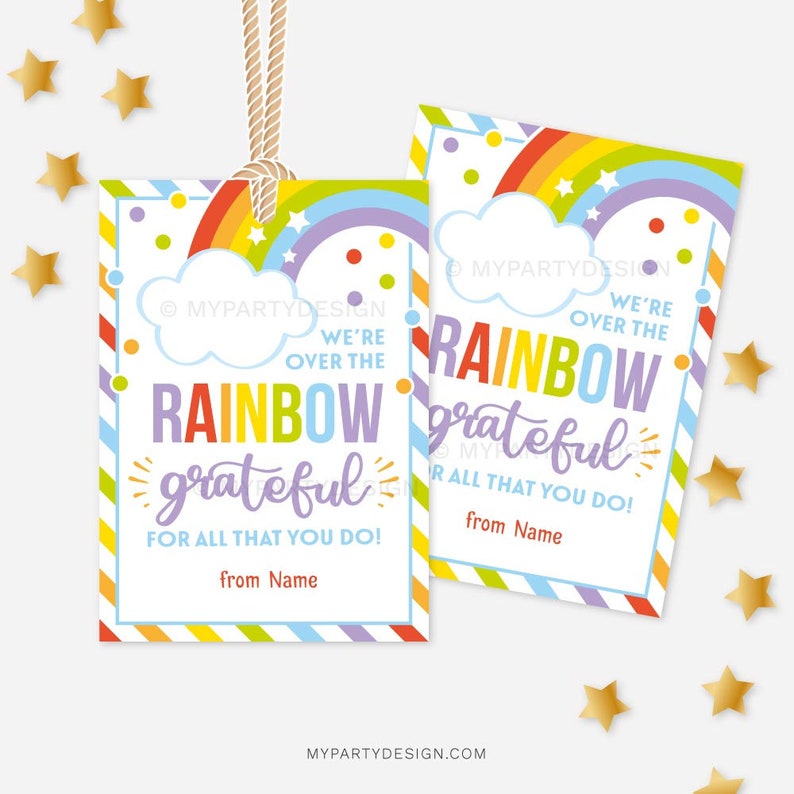 Rainbow Appreciation Tag Over the Rainbow Grateful Label for - Etsy