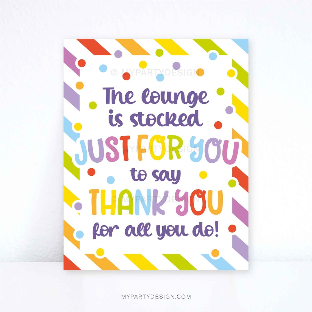 Lounge Stocked to Say Thank You Sign, Teachers Lounge Print for Staff ...