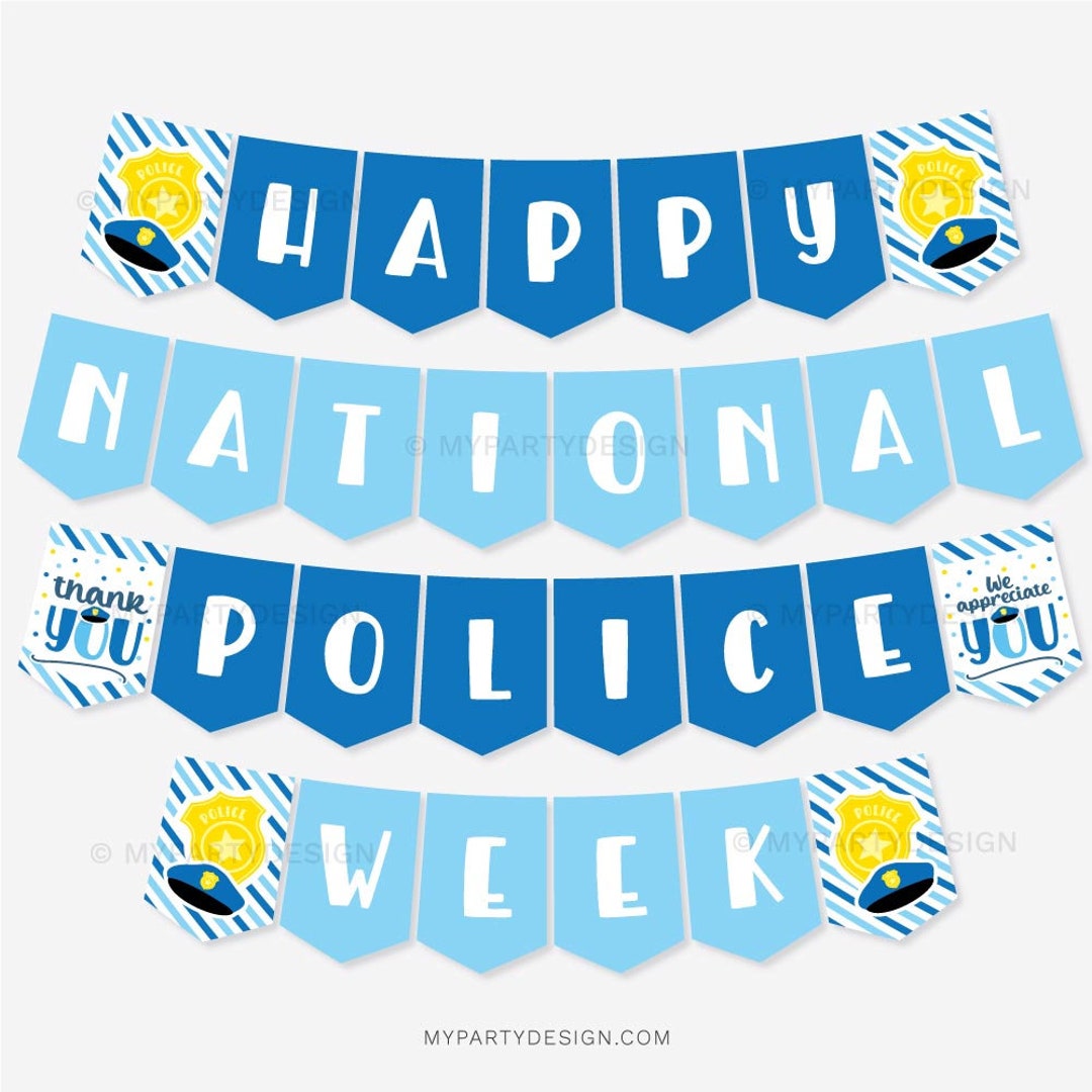 Happy National Police Week Banner, Thank You Bunting for Law ...