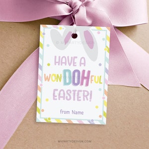 Play Dough Easter Tag, Have a Wondohful Easter Favor Gift Tags, Kids ...