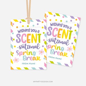 Scent-sational Spring Break Gift Tag, Soap Candle Fragrance Gift for ...
