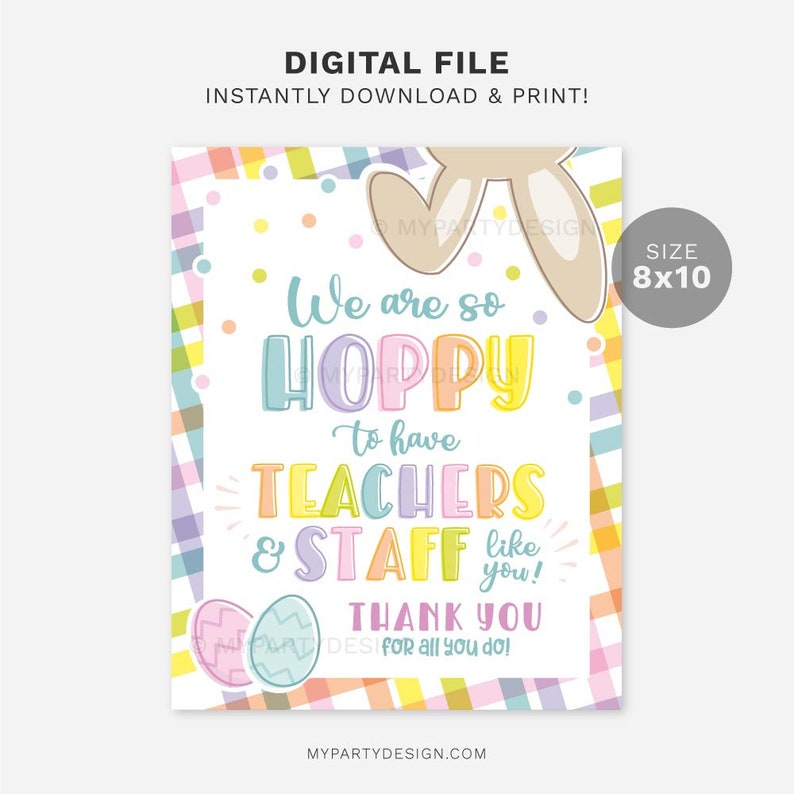 Hoppy Teachers and Staff Easter Appreciation Sign, Happy to Have ...