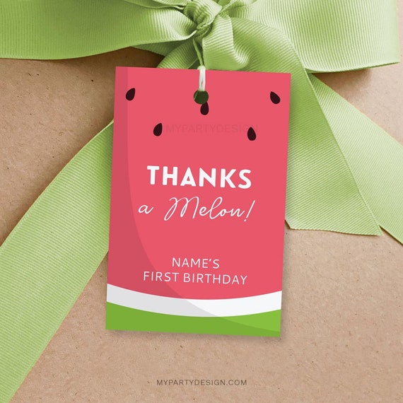Watermelon Favor Tags, Thanks a Melon First Birthday Thank you Labels ...