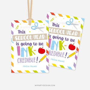 Back to School Ink-credible Gift Tag, First Day of School Year Gift ...