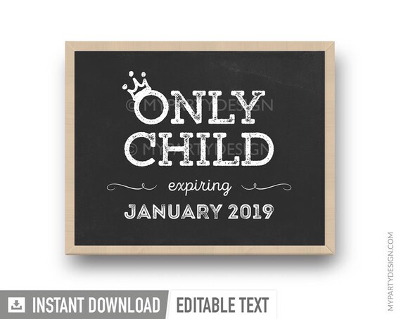 Only Child Expiring Sign, 2nd baby pregnancy announcement Sign, Second ...