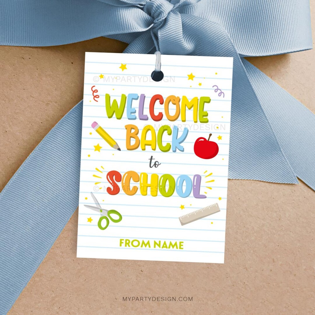 Welcome Back to School Tag, First Day of School Gift Label, Welcome ...