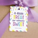 Treat for Someone Sweet Gift Tag, Candy Chocolate or Sweets Thank You ...
