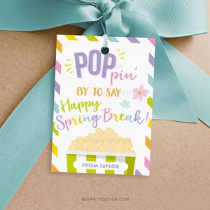 Spring Break Popcorn Gift Tag, Poppin by Gift Label, Spring Gift for ...