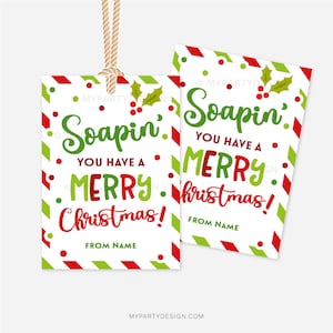 Christmas Soap Gift Tag, Soapin You Have a Merry Christmas Label for ...