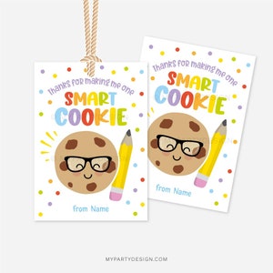 One Smart Cookie Tag, Teacher Appreciation Week Label, School Staff or ...
