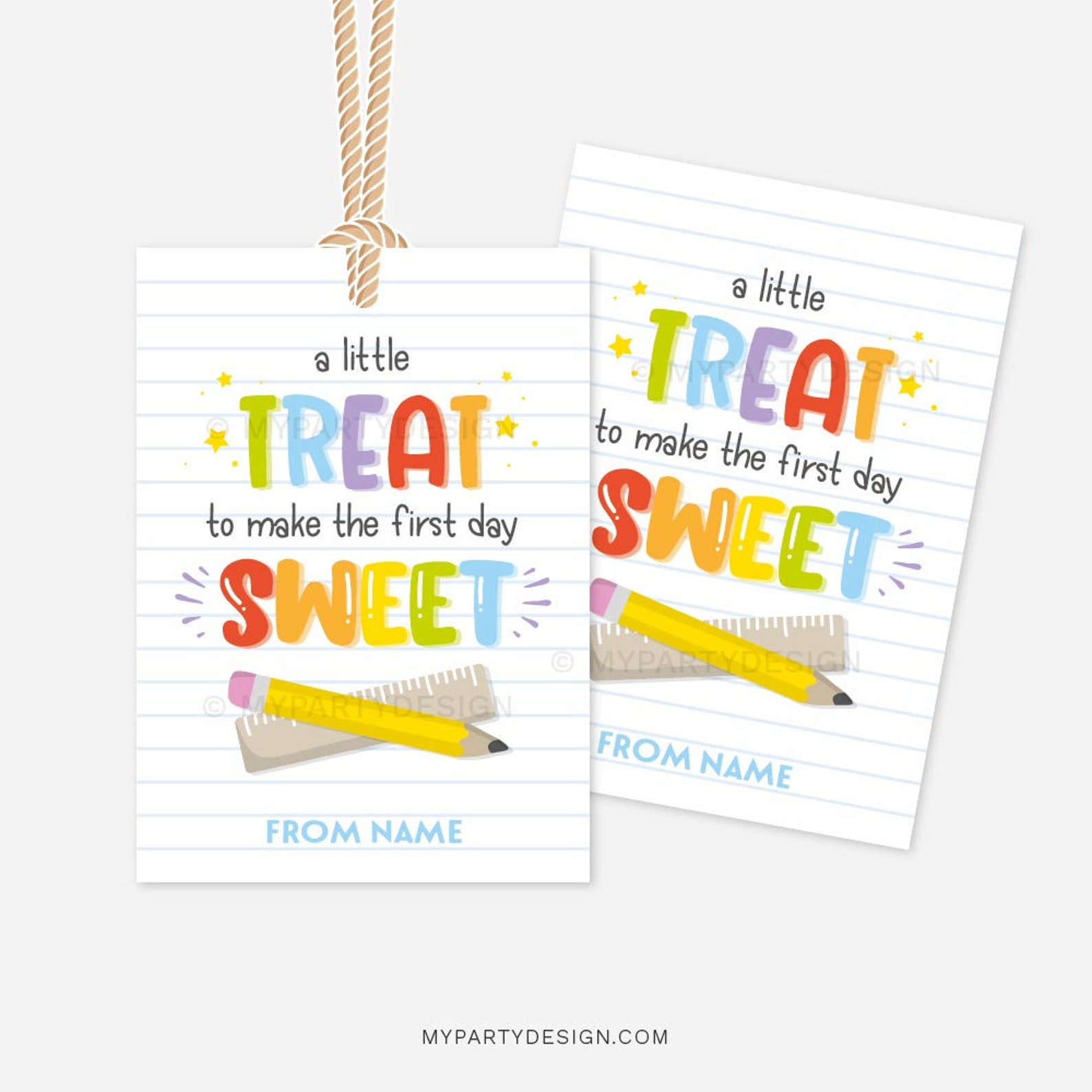 A Little Treat to Make the First Day Sweet Tag, First Day of School ...