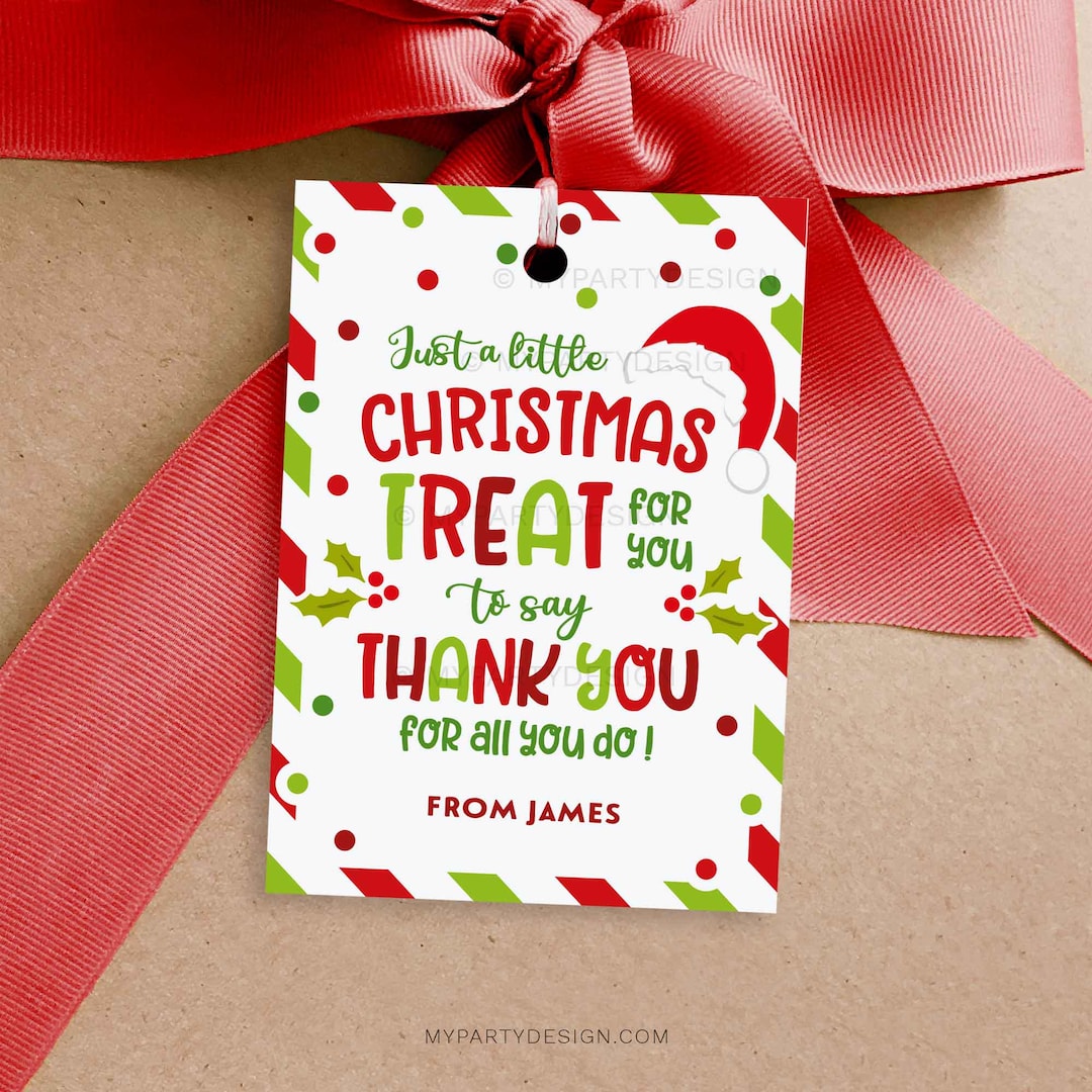 Christmas Treat to Say Thank You Gift Tag, Holiday Appreciation for ...