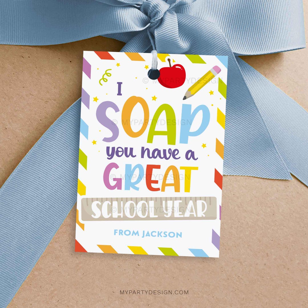 Back to School Soap Gift Tag, First Day of School Year Gift Label for ...