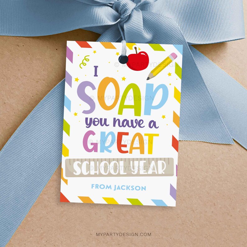 Back to School Soap Gift Tag, First Day of School Year Gift Label for ...