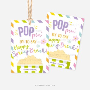 Spring Break Popcorn Gift Tag, Poppin by Gift Label, Spring Gift for ...