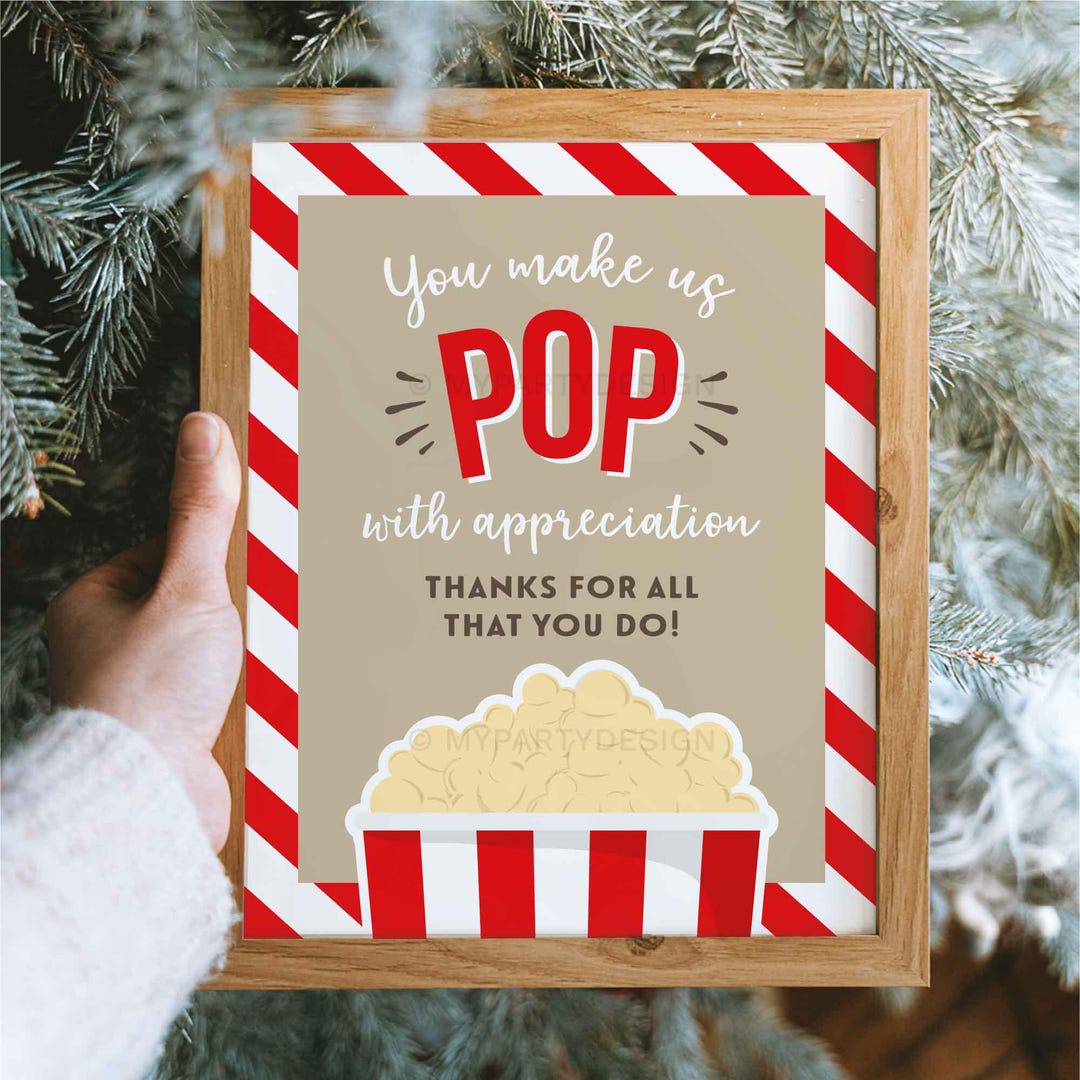 Pop With Appreciation Sign, Popcorn Thank You Print for Staff ...