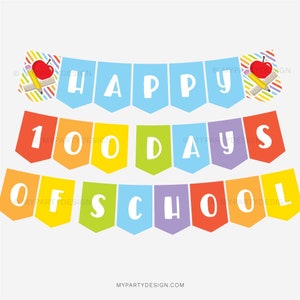 Happy 100 Days of School Banner, 100th Day of Kindergarten Bunting for ...