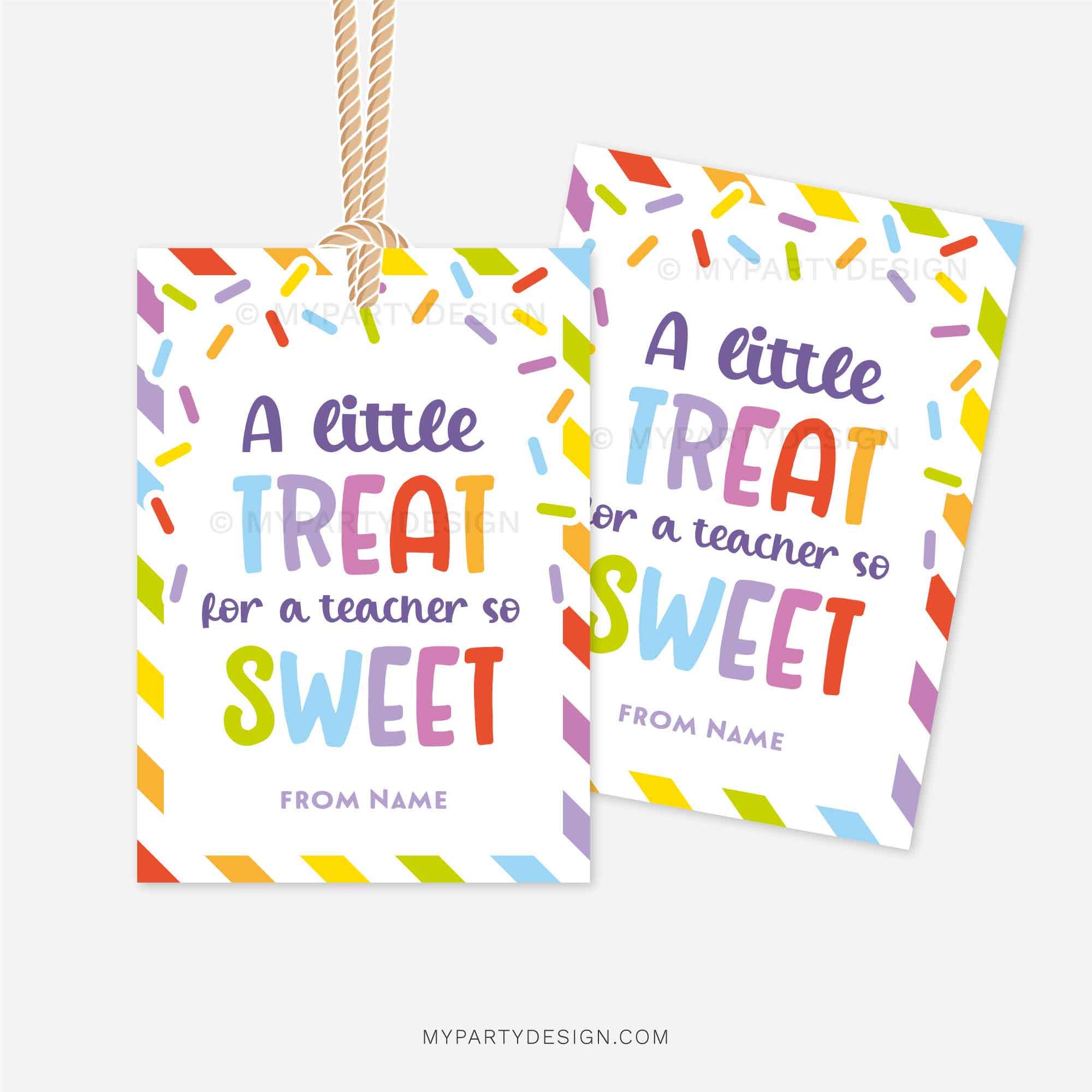 Treat for Teacher so Sweet Gift Tag, Candy Chocolate Sweets Thank You ...