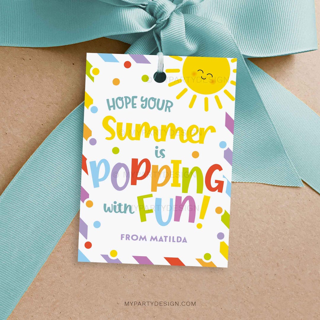 Summer Popping With Fun Gift Tag, End of School Popcorn or Pop Toy Gift ...